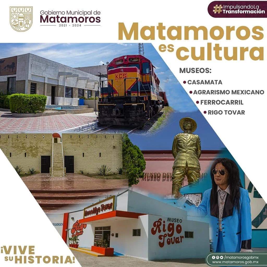 Matamoros muestra su arte y cultura en espacios que albergan, preservan ...